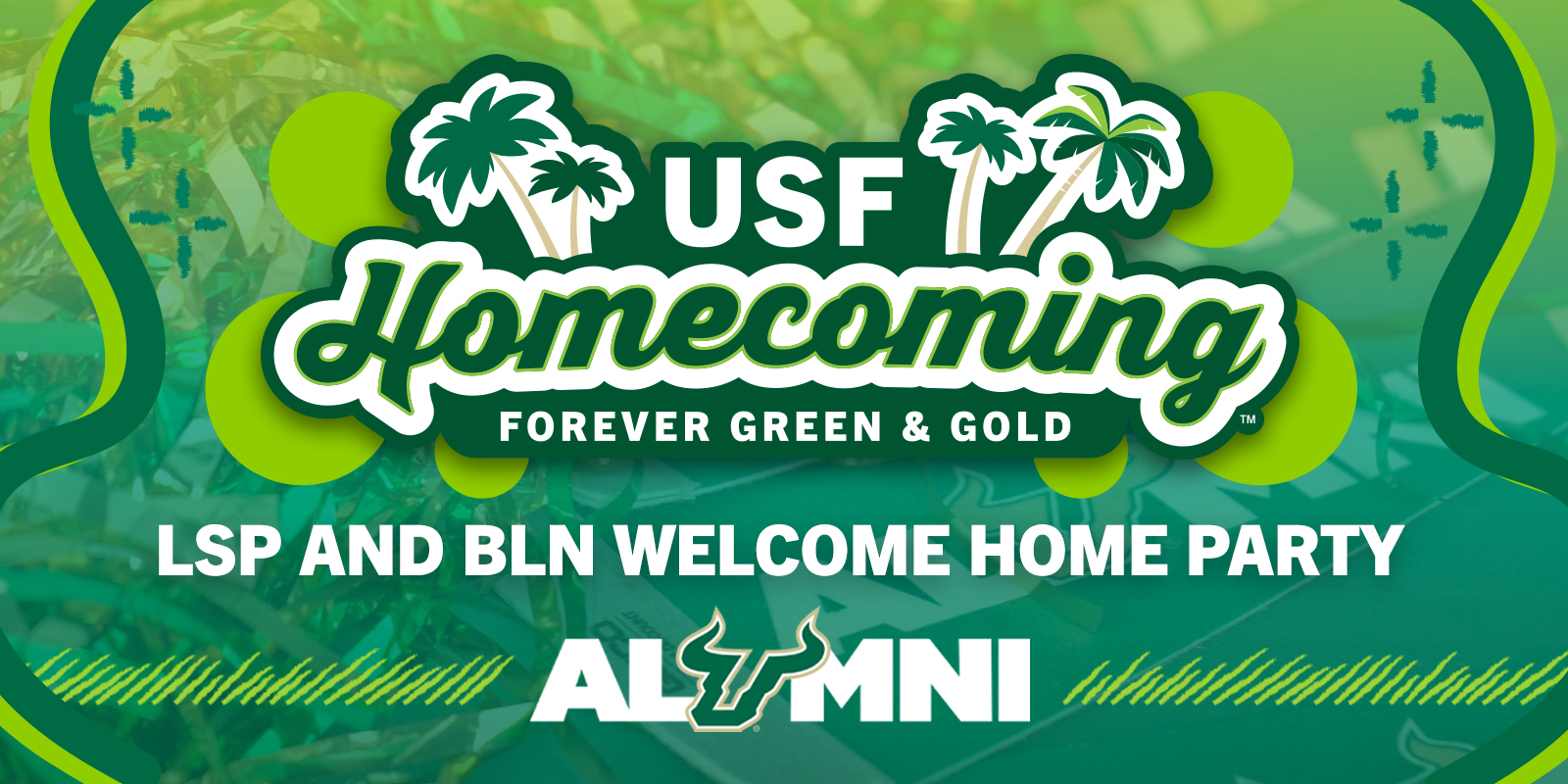 BLN and LSP Alumni Welcome Home Party :: USF Eventful