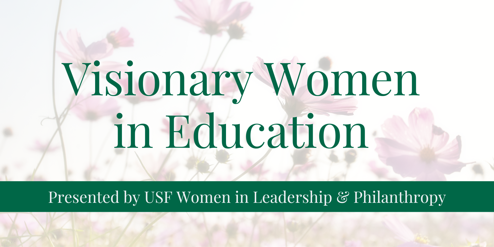 2nd Annual Visionary Women In Education Event USF Eventful
